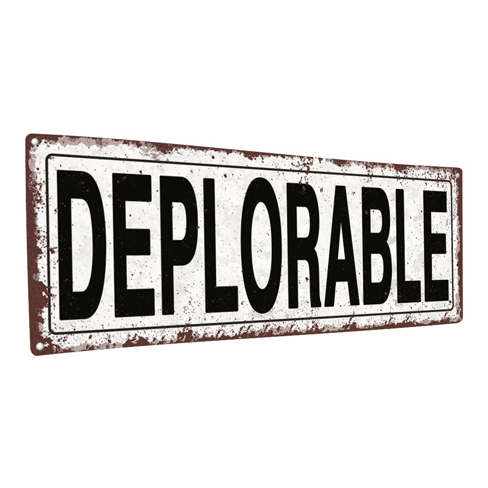 Trinx Deplorable Metal Sign | Wayfair