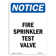SignMission OSHA Notice - Fire Sprinkler Test Valve Sign | Heavy Duty ...