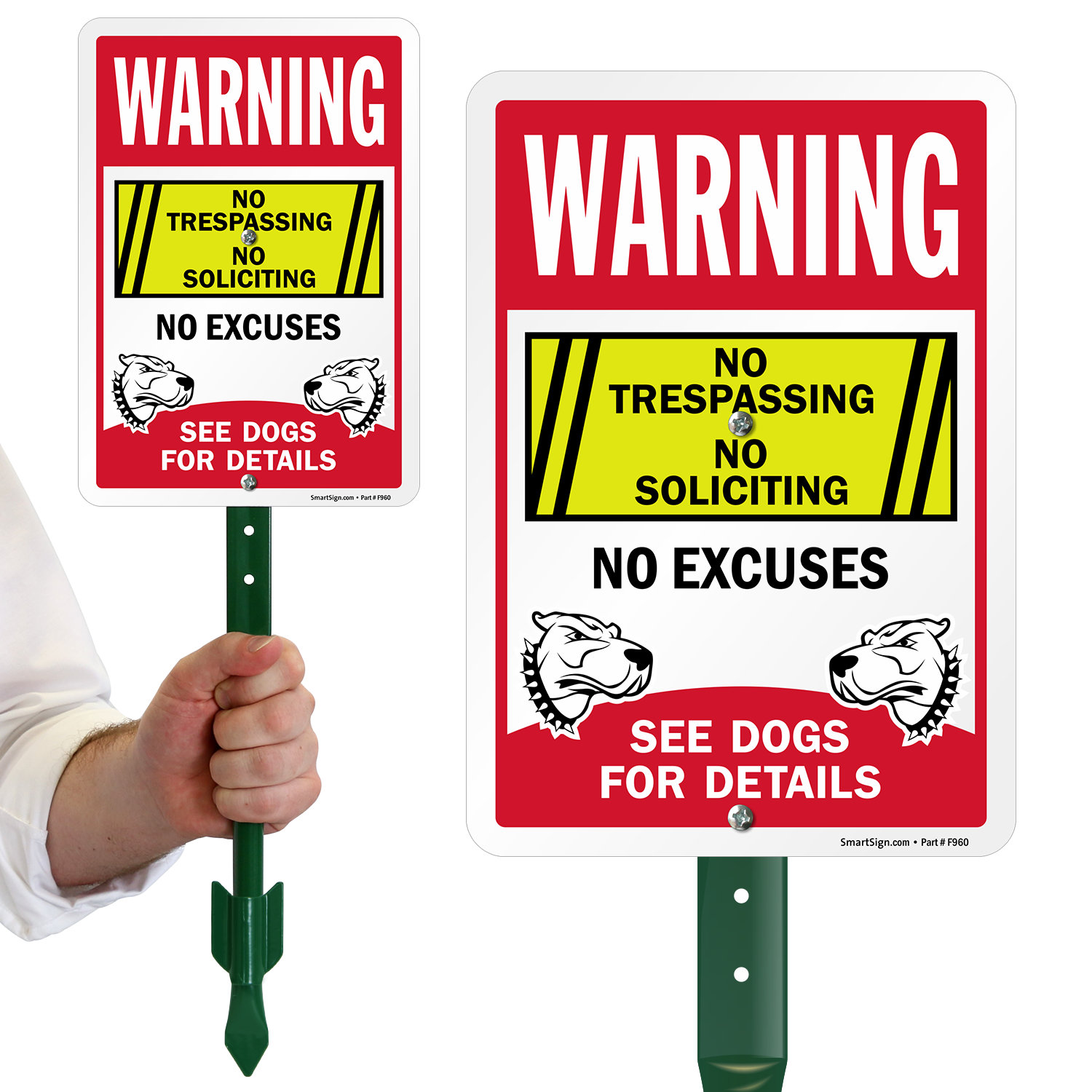 SmartSign Warning - No Trespassing No Soliciting, No Excuses, See Dogs ...