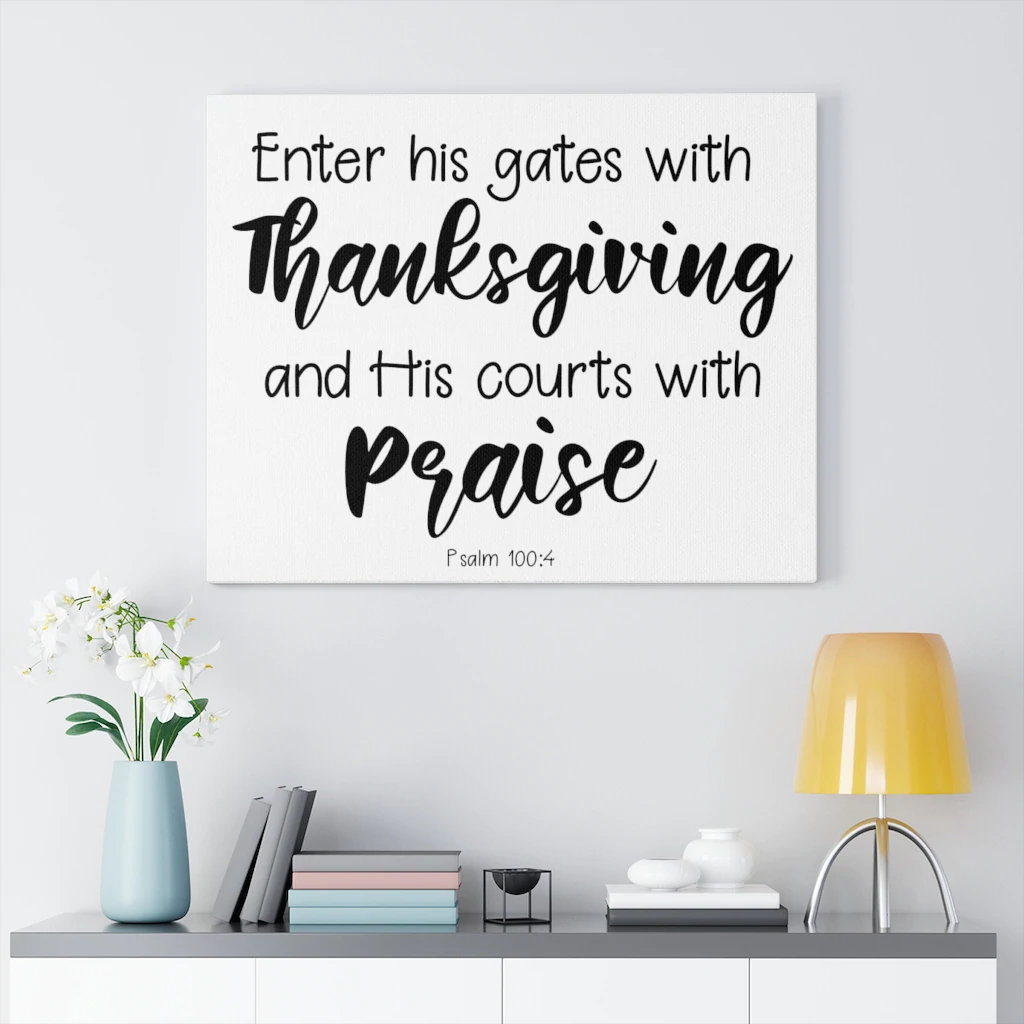 Trinx Thanksgiving Psalm 100:4 Christian Wall Art Bible Verse Print ...