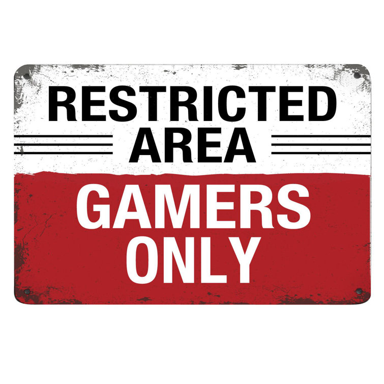Happy Larry Despain Restricted Area Gamers Only A4 Metal Sign | Wayfair ...