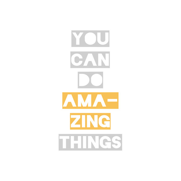 Happy Larry You Can Do Amazing Things Juvie | Wayfair.co.uk
