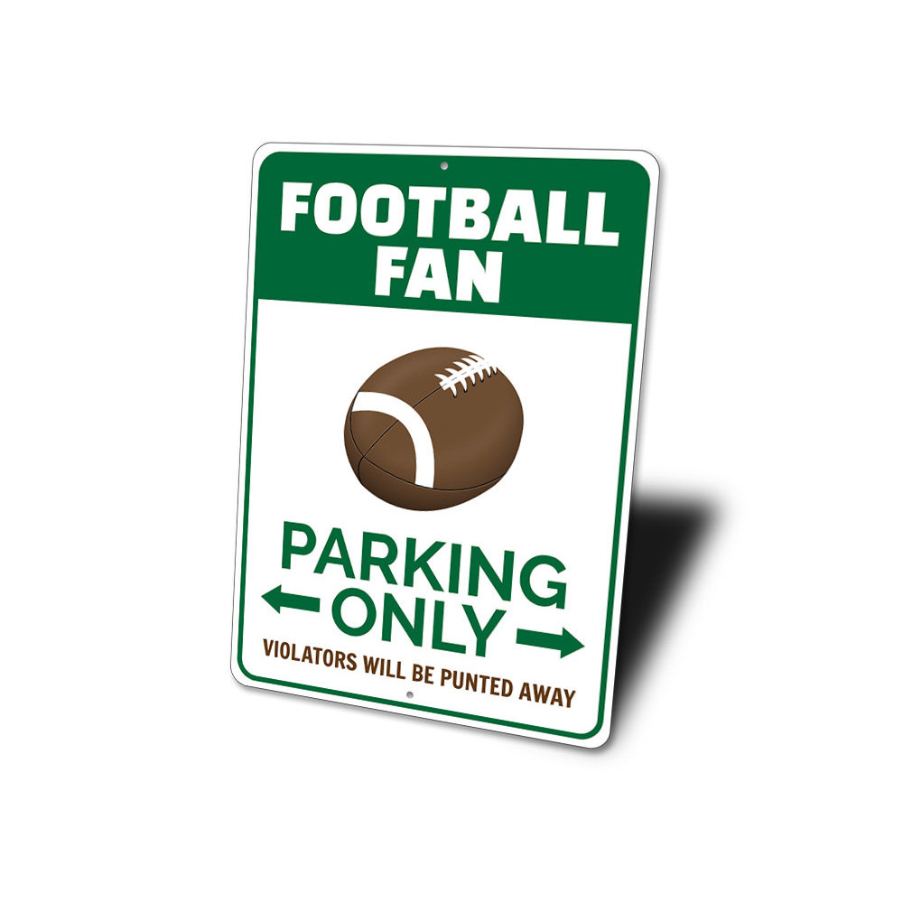 Lizton Sign Shop, Inc Football Fan Parking Aluminum Sign | Wayfair