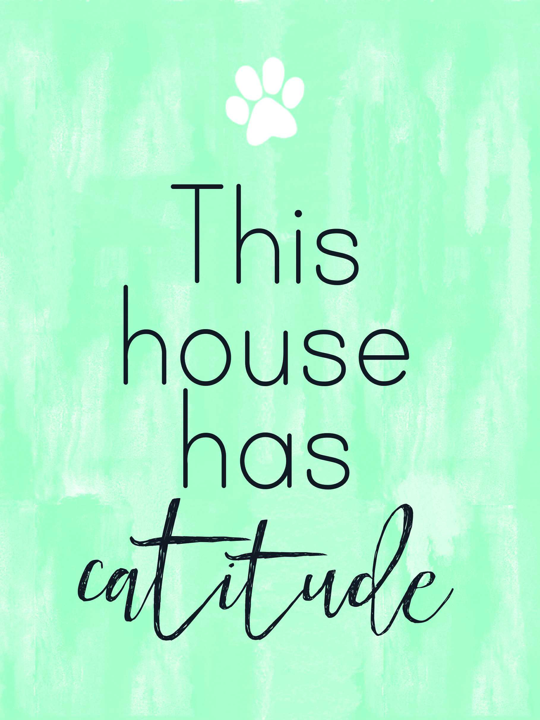 Trinx This House Has Catitude - Wayfair Canada