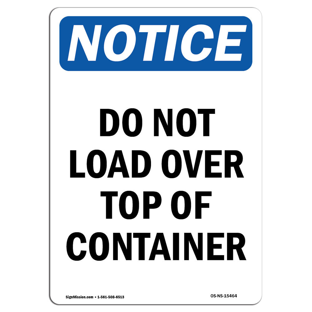SignMission Do Not Load over Top of Container Sign | Wayfair