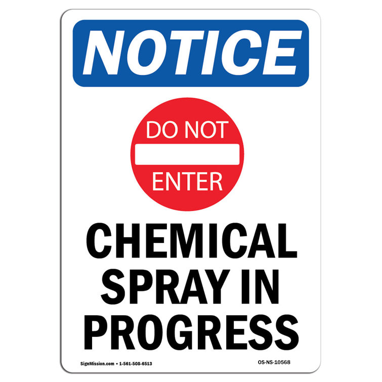 SignMission OSHA Notice - Chemical Spray In Progress Sign With Symbol ...