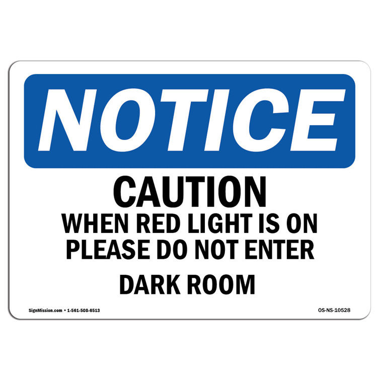 SignMission Caution When Red Light Is on Please Do Not Sign | Wayfair