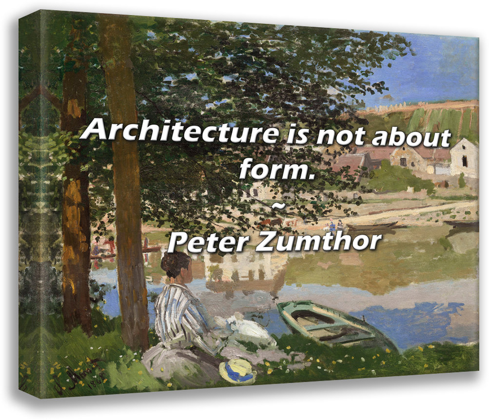 Astoria Grand Artsy Quote "Architecture is not about form." By Peter ...
