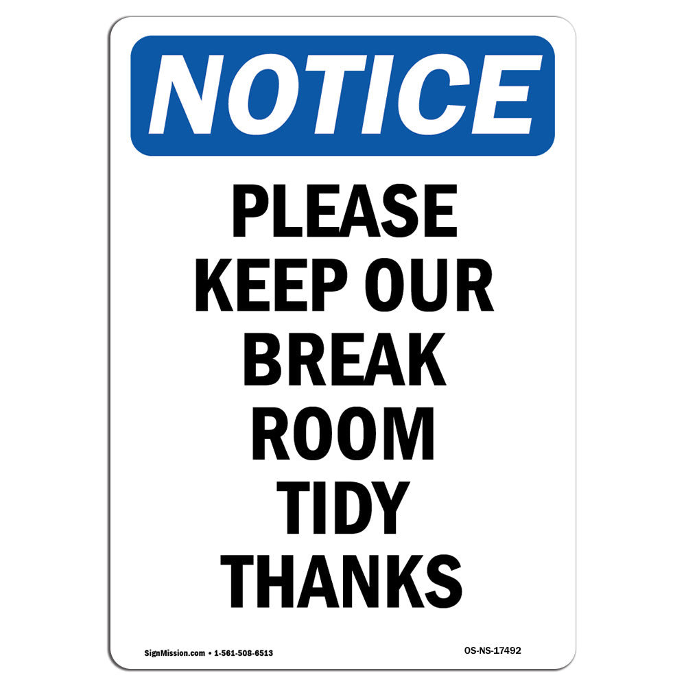 SignMission Please Keep Our Break Room Tidy Thanks Sign | Wayfair