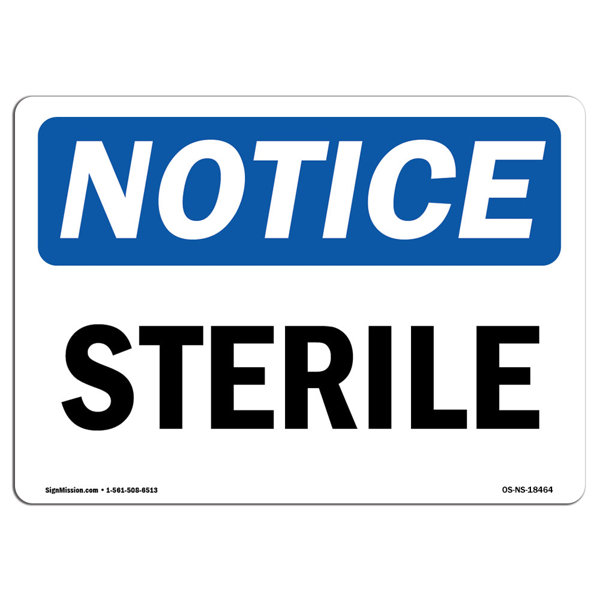 SignMission Sterile Sign | Wayfair
