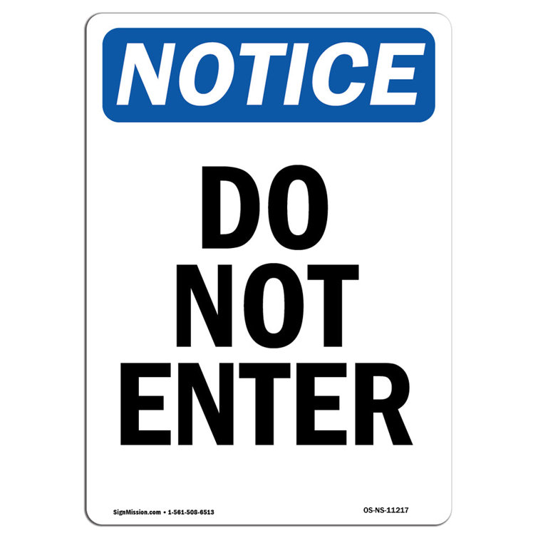 SignMission Osha Notice - Do Not Enter Sign | Wayfair