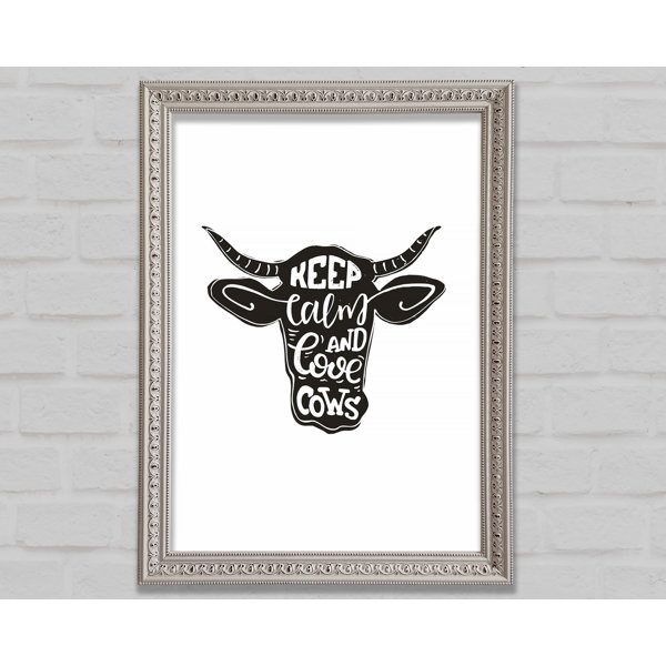Bright Star Keep Calm Love Cows - Single Picture Frame Art Prints ...
