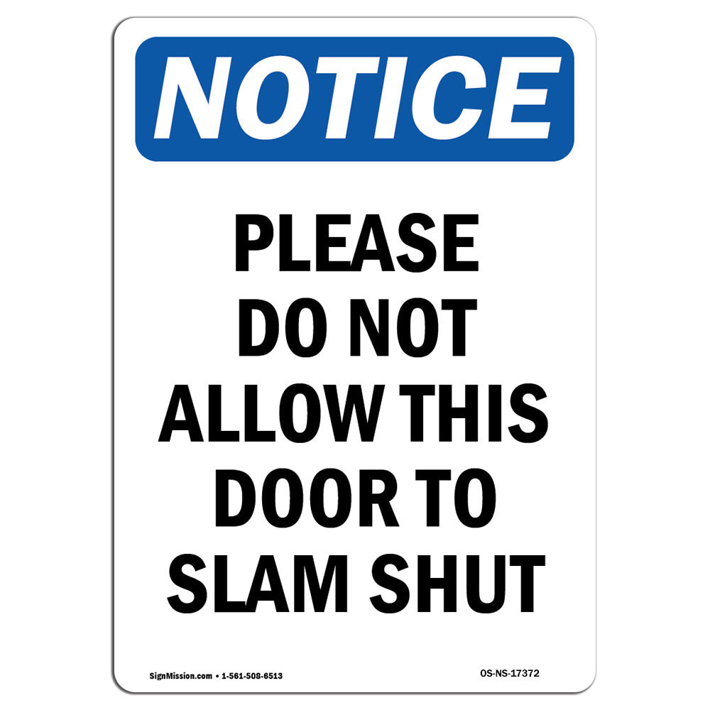 SignMission Please Do Not Allow This Door Sign | Wayfair