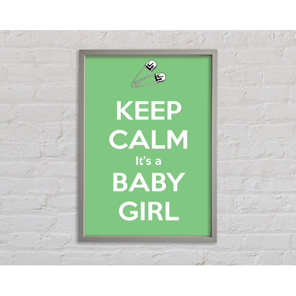 Bright Star Keep Calm Its A Baby Girl - Single Picture Frame Typography ...
