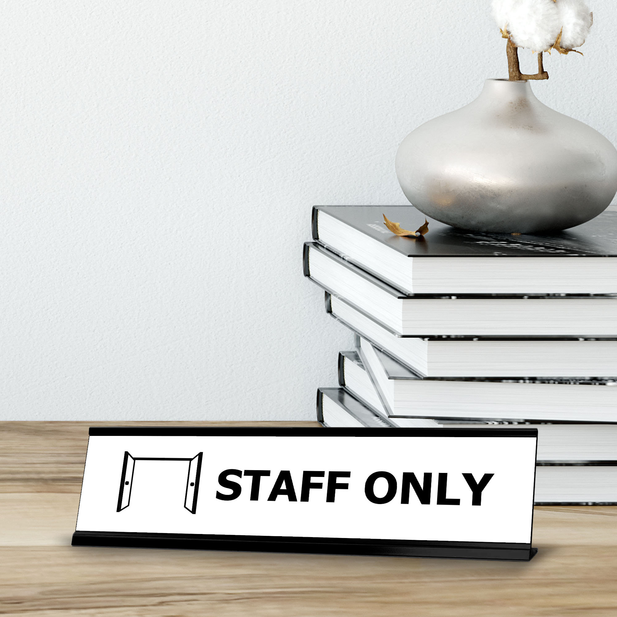 Signs ByLITA Staff Only, Black Frame Desk Sign (2 X 8") - Wayfair Canada