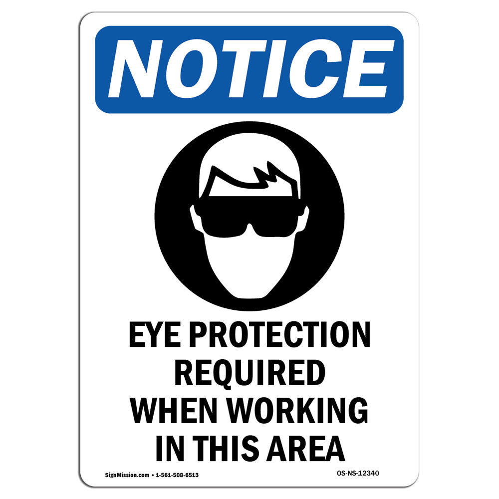 SignMission OSHA Notice - Eye Protection Required Sign With Symbol ...