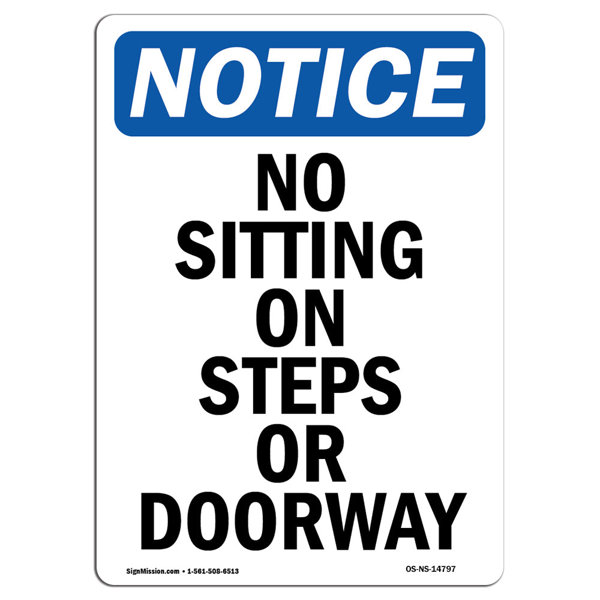 SignMission No Sitting On Steps Or Walkway Sign - Wayfair Canada