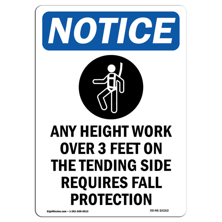 SignMission Osha Notice Any Height Work Over Sign with Symbol | Wayfair