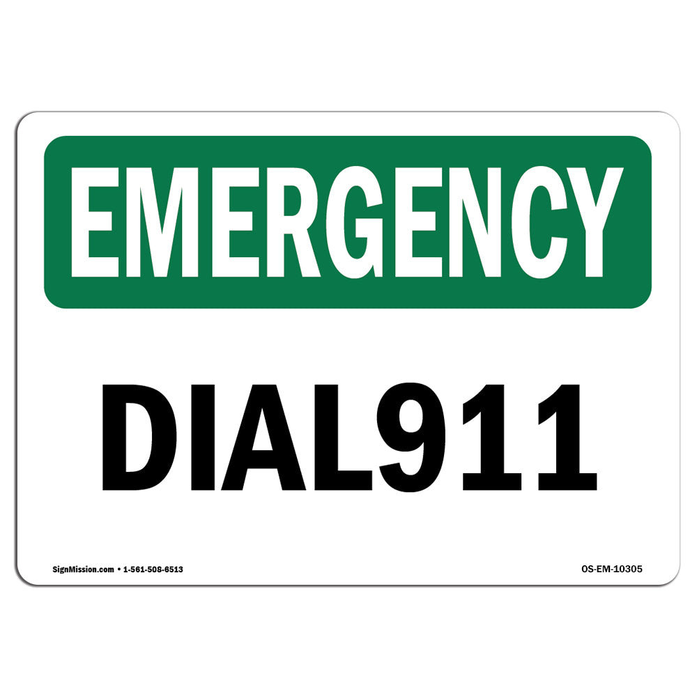 SignMission Dial 911 Sign - Wayfair Canada
