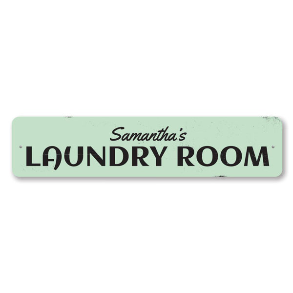 Lizton Sign Shop, Inc Laundry Room Name Custom Aluminum Sign | Wayfair