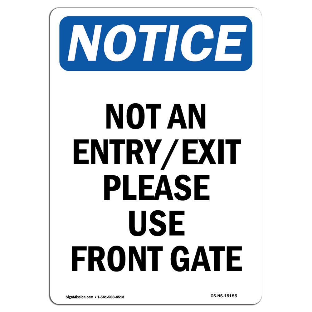 SignMission Not an Entry Exit Please Use Front Gate Sign - Wayfair Canada