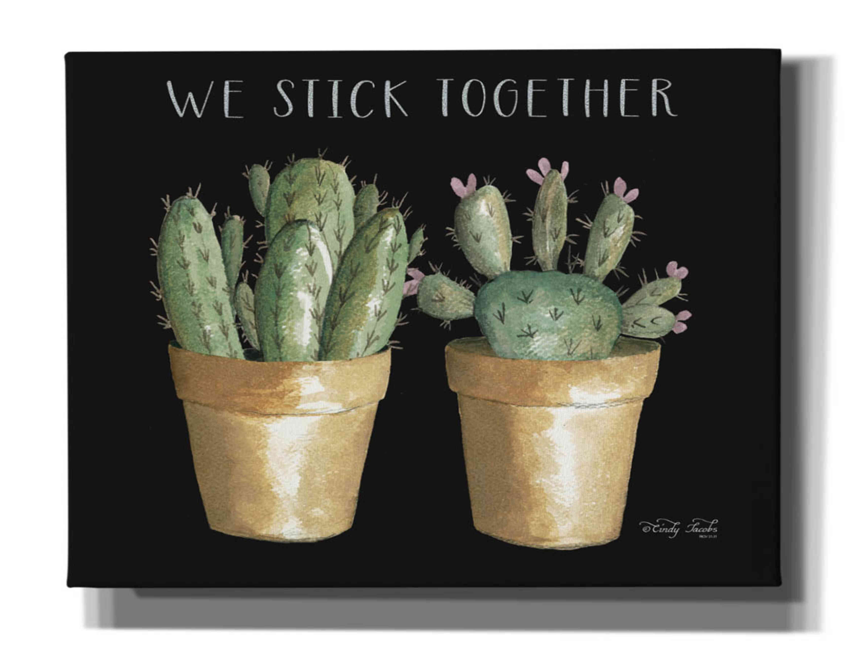 Union Rustic We Stick Together Cactus by Cindy Jacobs - Wrapped Canvas ...