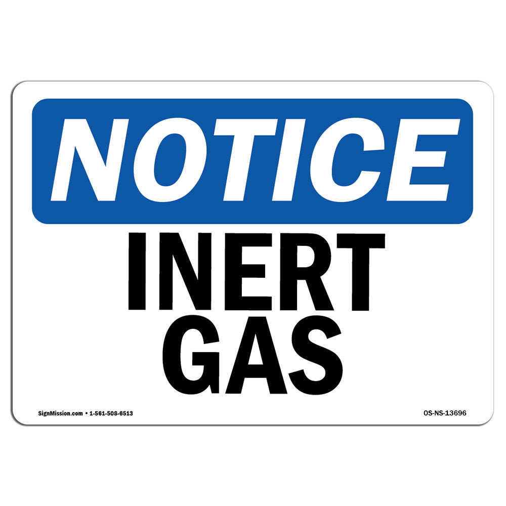 SignMission OSHA Notice - Inert Gas Sign | Heavy Duty Sign Or Label ...