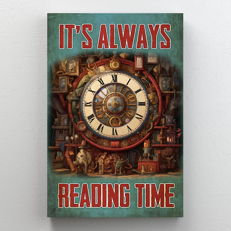 Trinx Its Reading Time On Canvas Print | Wayfair