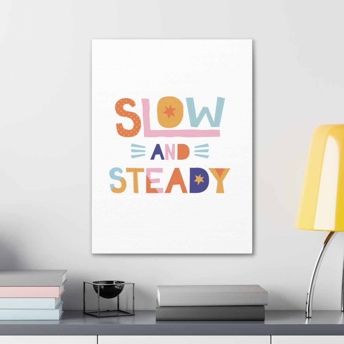 Trinx Slow and Steady Motivation - Wrapped Canvas Graphic Art | Wayfair