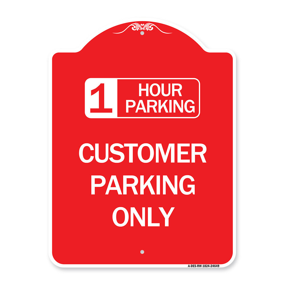 Signmission Designer Series Sign - 1 Hour Parking, Customer Parking ...