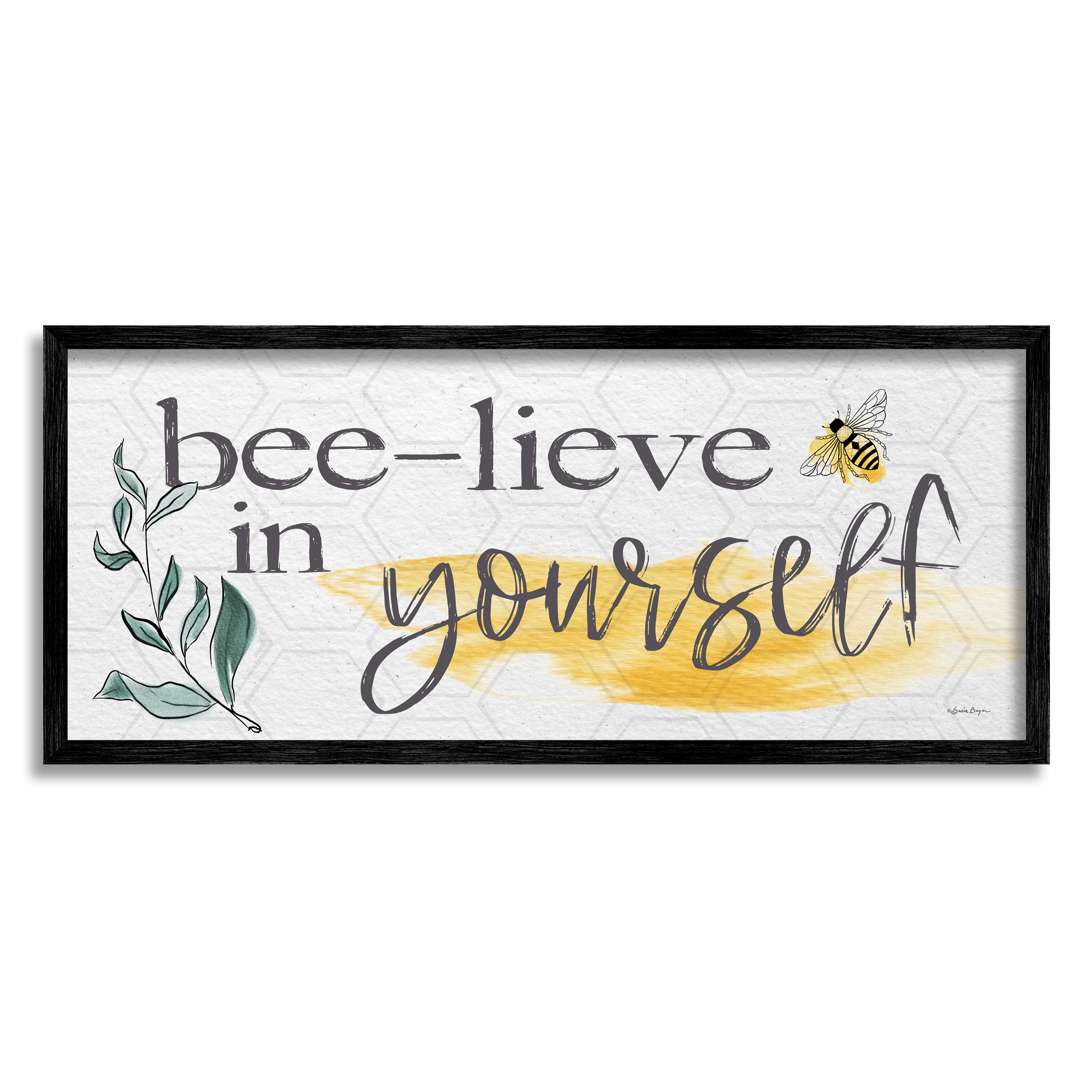 Stupell Industries Bee-Lieve In Yourself Phase Framed On Wood by Susie ...