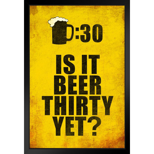 Trinx Drinking Sign Beer Thirty Is It Beer Thirty Yet Distressed ...