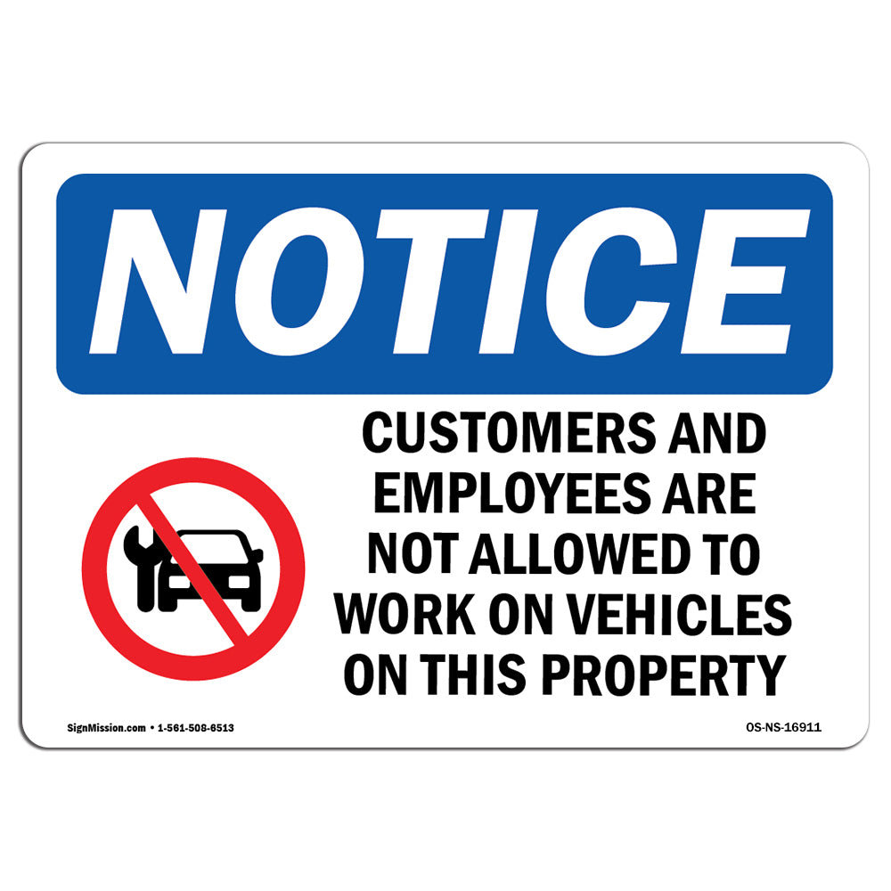 SignMission Work on Vehicles Not Allowed Aluminum Sign 18 x 24 ...