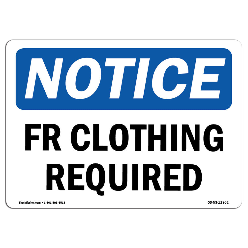 SignMission Osha Notice Fr Clothing Required Sign | Wayfair