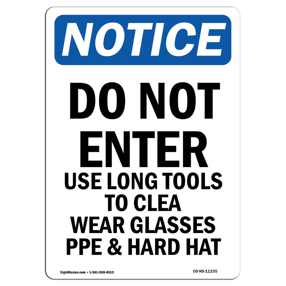 SignMission Osha Notice - Do Not Enter Use Long Tools to Sign | Wayfair