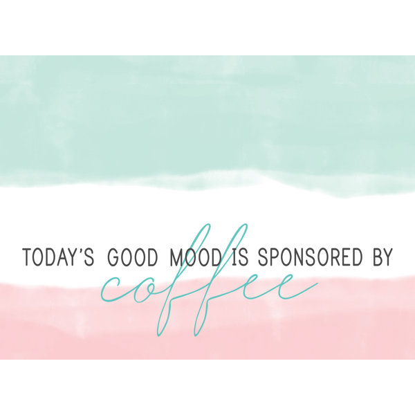 Maturi Good Mood Coffee | Wayfair.co.uk