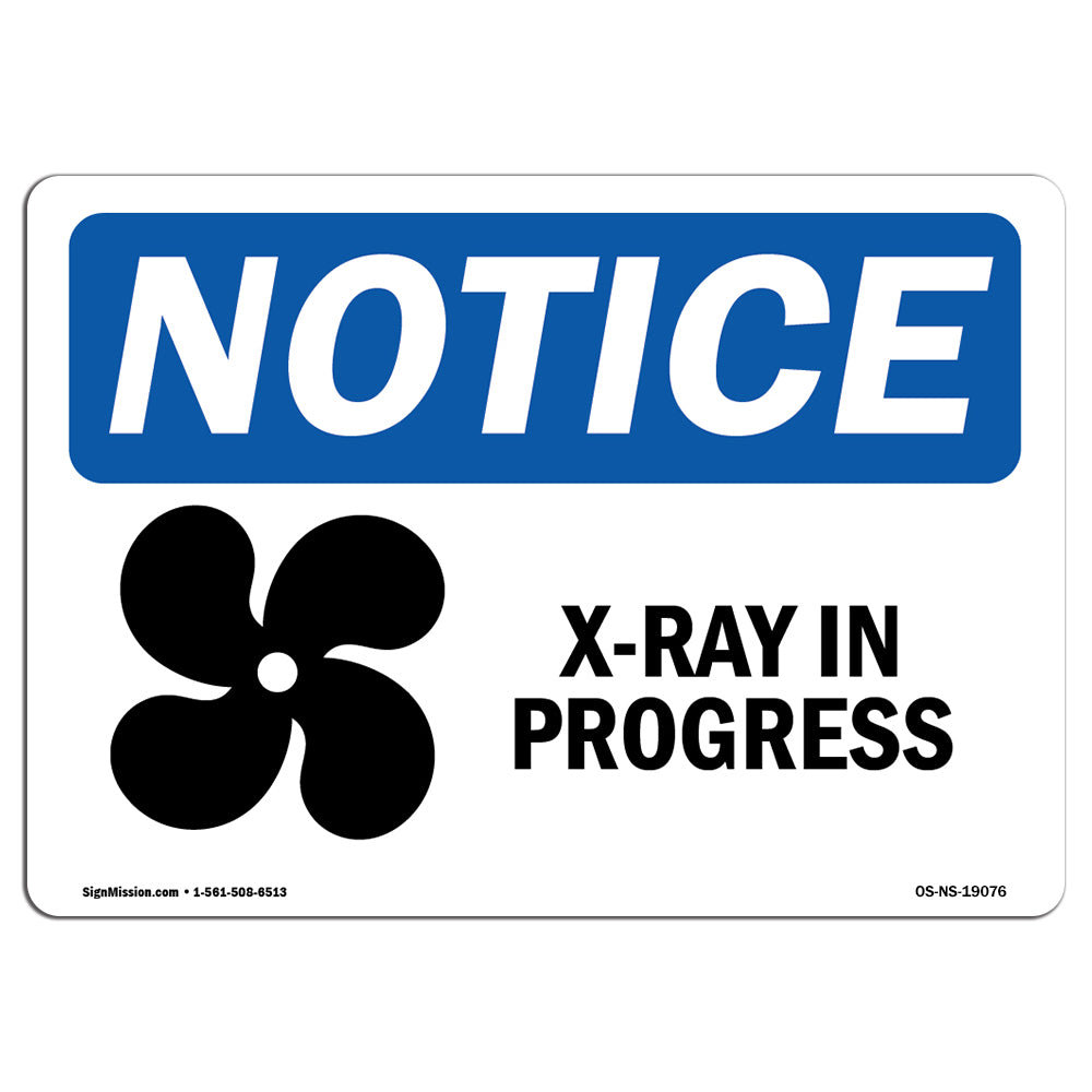 SignMission X-Ray in Progress Sign with Symbol | Wayfair