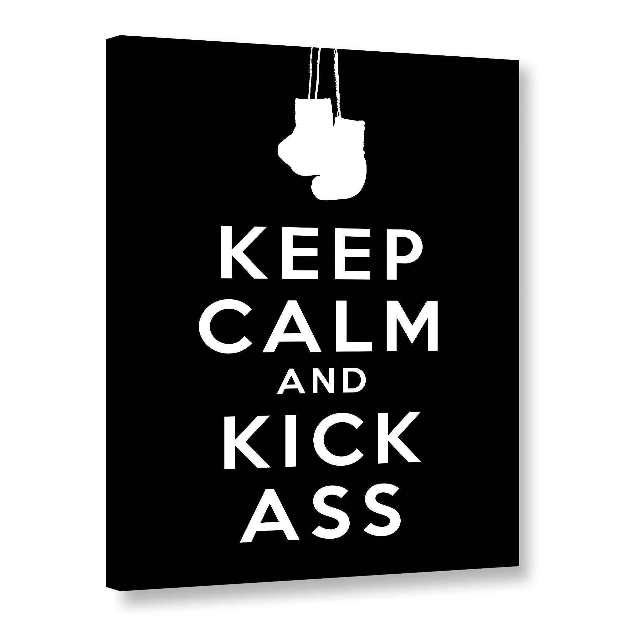 ArtWall 'Keep Calm and Kick Ass' by Art D. Signer Graphic Art on ...