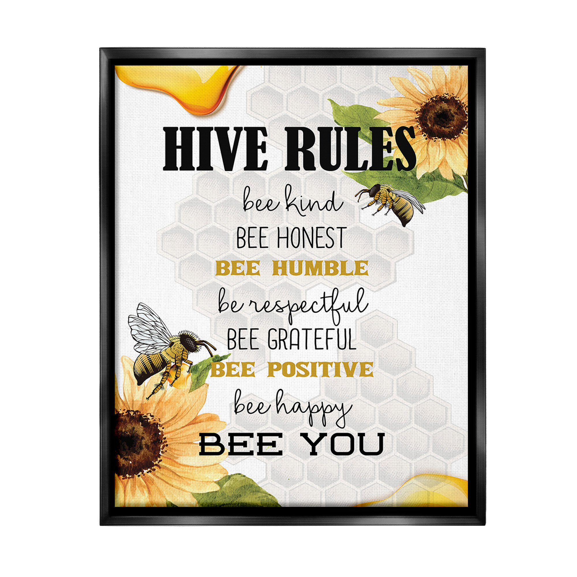 August Grove® " Bee Hive Rules " by Kim Allen on Canvas | Wayfair