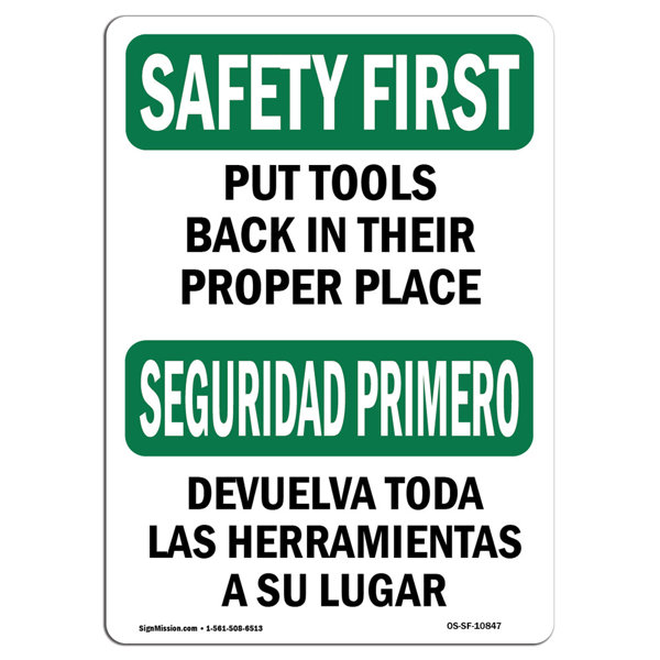 SignMission Osha Safety First Sign - Put Tools Back in Their Proper ...