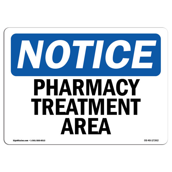 SignMission Pharmacy Treatment Area Sign | Wayfair