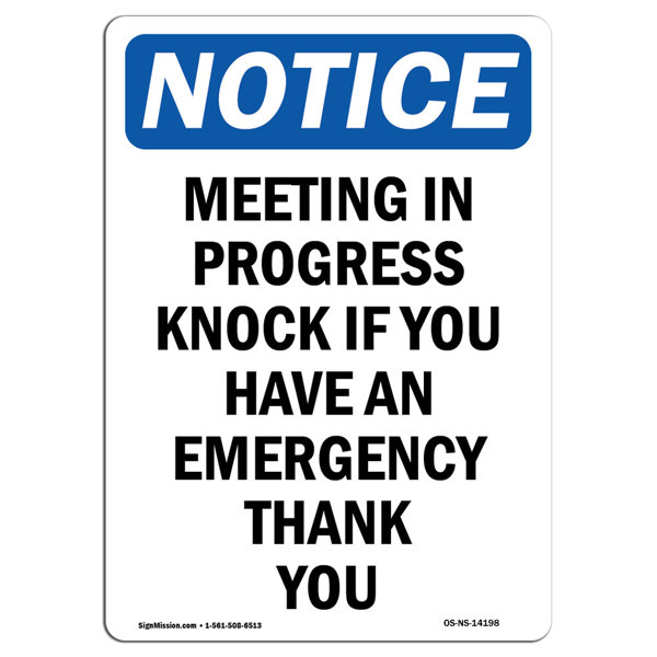 SignMission OSHA Notice - Meeting In Progress Knock If You Sign | Heavy ...
