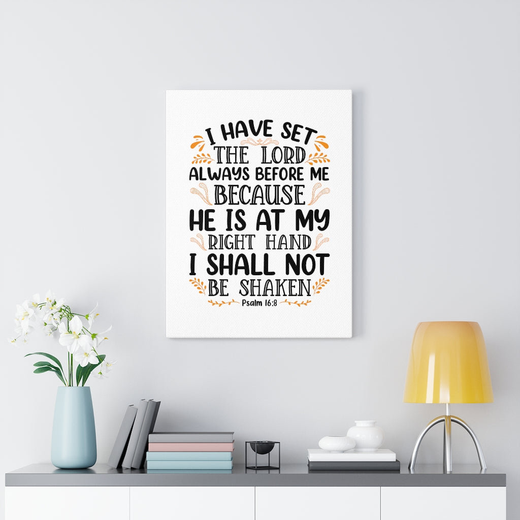 Trinx I Shall Not Be Shaken Psalm 16:8 Christian Wall Art Bible Verse ...