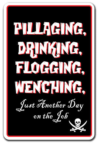 SignMission PILLAGING DRINKING FLOGGING WENCHING Novelty Sticker Gift ...