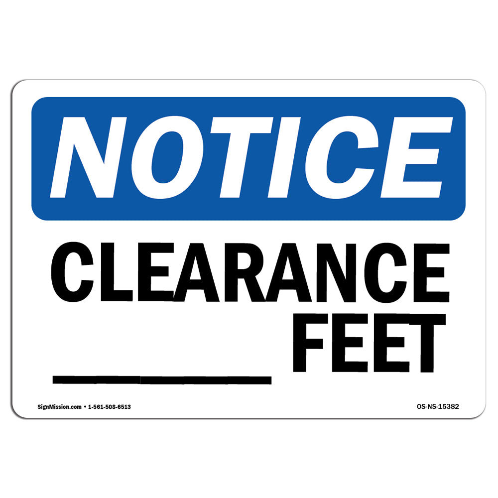 SignMission OSHA Notice - NOTICE Custom Clearance -Ft Sign | Wayfair