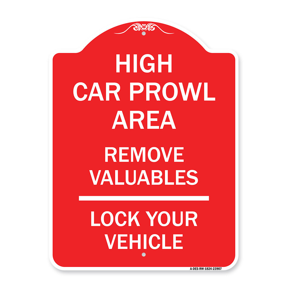 SignMission Signmission Designer Series Sign - High Car Prowl Area ...