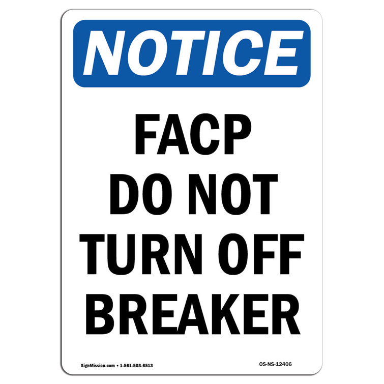 SignMission Facp Do Not Turn off Breaker Sign | Wayfair