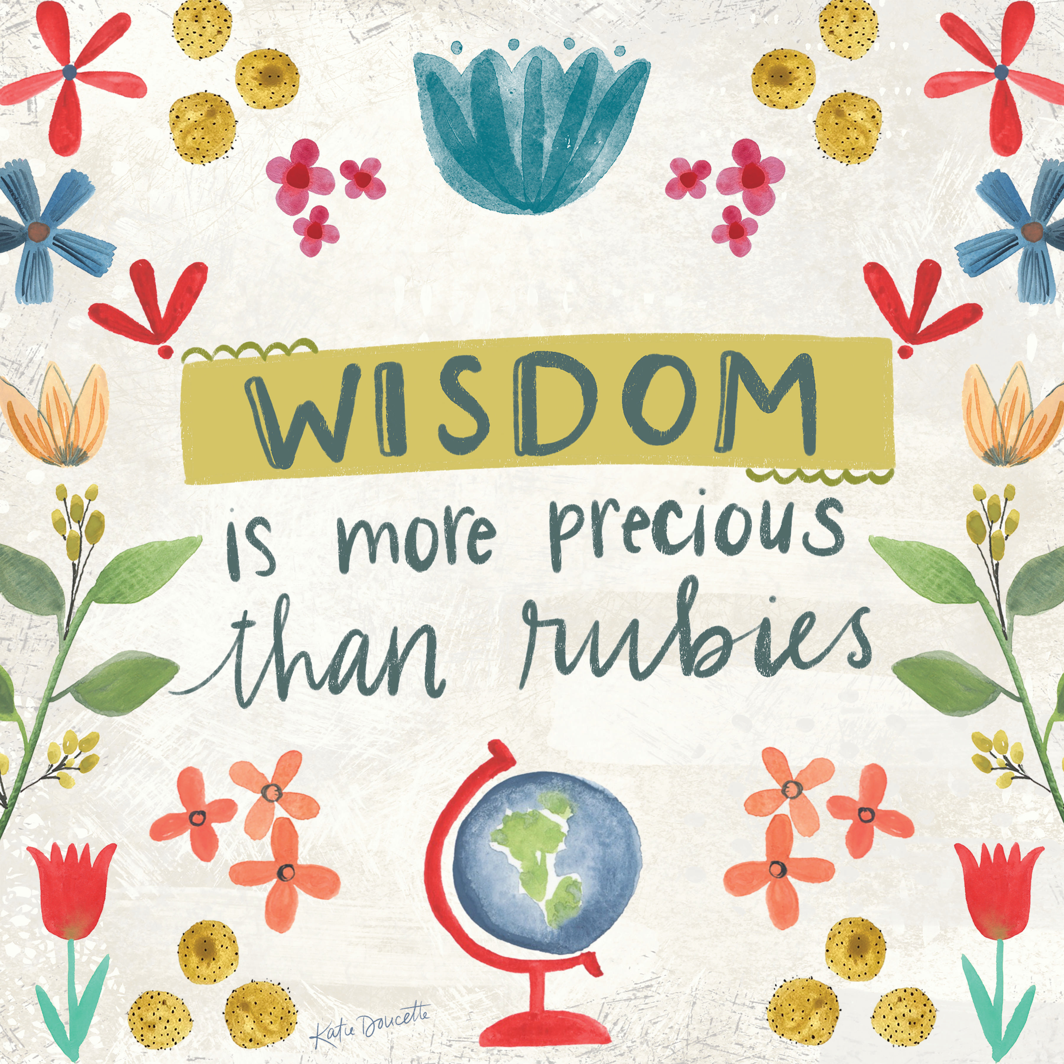 Trinx Wisdom is More Precious than Rubies by Katie Doucette | Wayfair