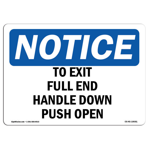 SignMission To Exit Pull Red Handle Down Push Open Sign | Wayfair