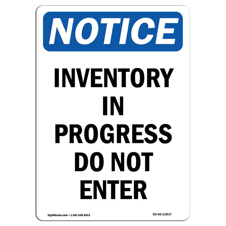 SignMission Inventory in Progress Do Not Enter Sign | Wayfair